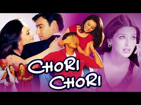 Chori Chori (2003) Full Movie Ultra HD | Ajay Devgan's Hindi Film | Rani Mukherjee | Sonali Bendre 