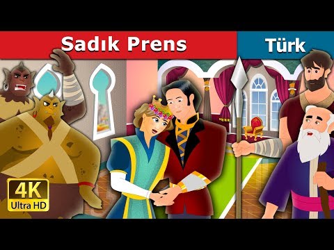 Sadık Prens | The Faithful Prince Story in Turkish | Turkish Fairy Tales