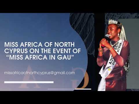 Miss Africa of Miss Cyprus on Miss Africa of GAU competition.