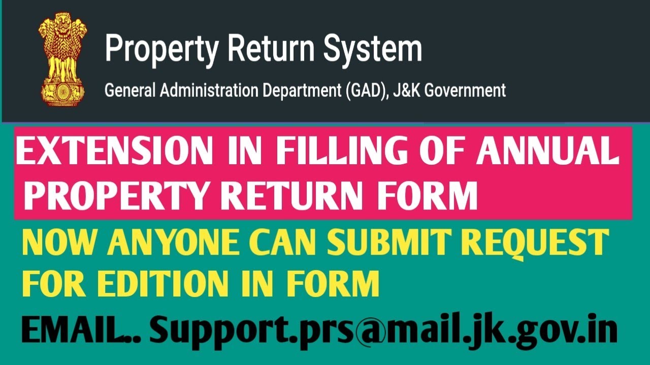 JK PROPERTY RETURN FILLING DATE EXTENDED/ PROPERTY RETURN LAST DATE ...