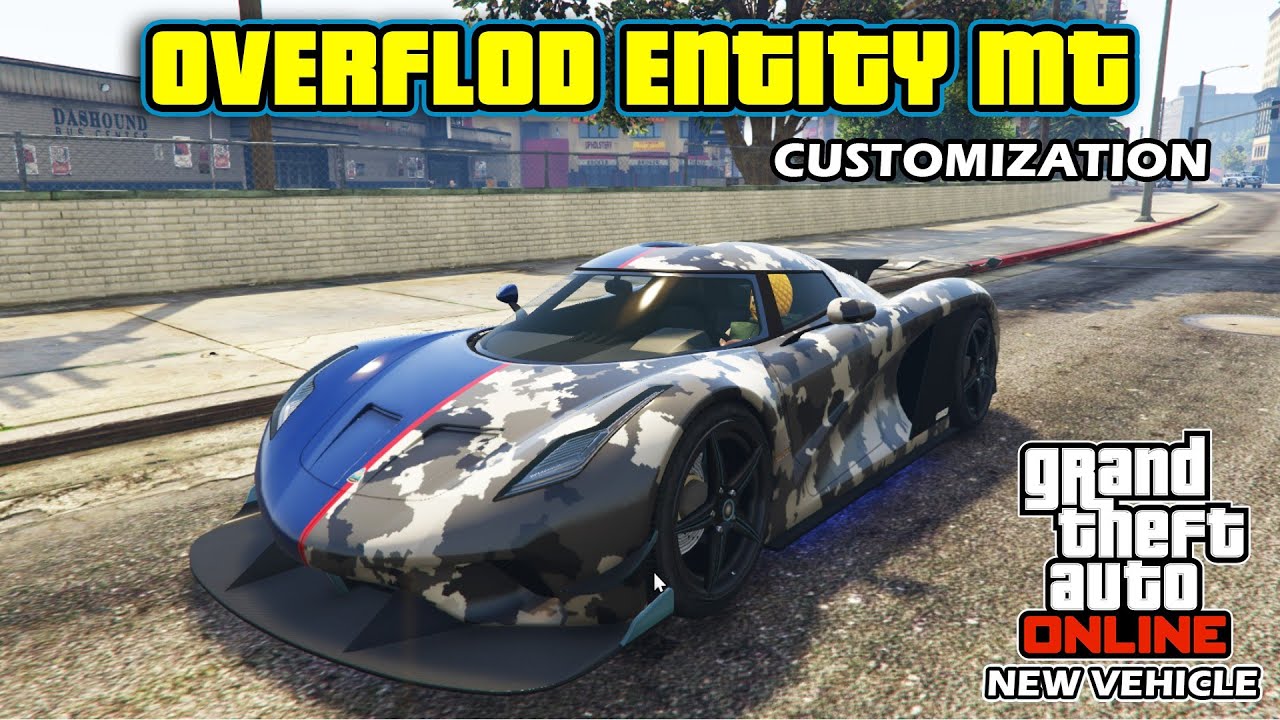 GTA Online OVERFLOD ENTITY MT Vehicle Customization/Cenematic View/ DLC ...