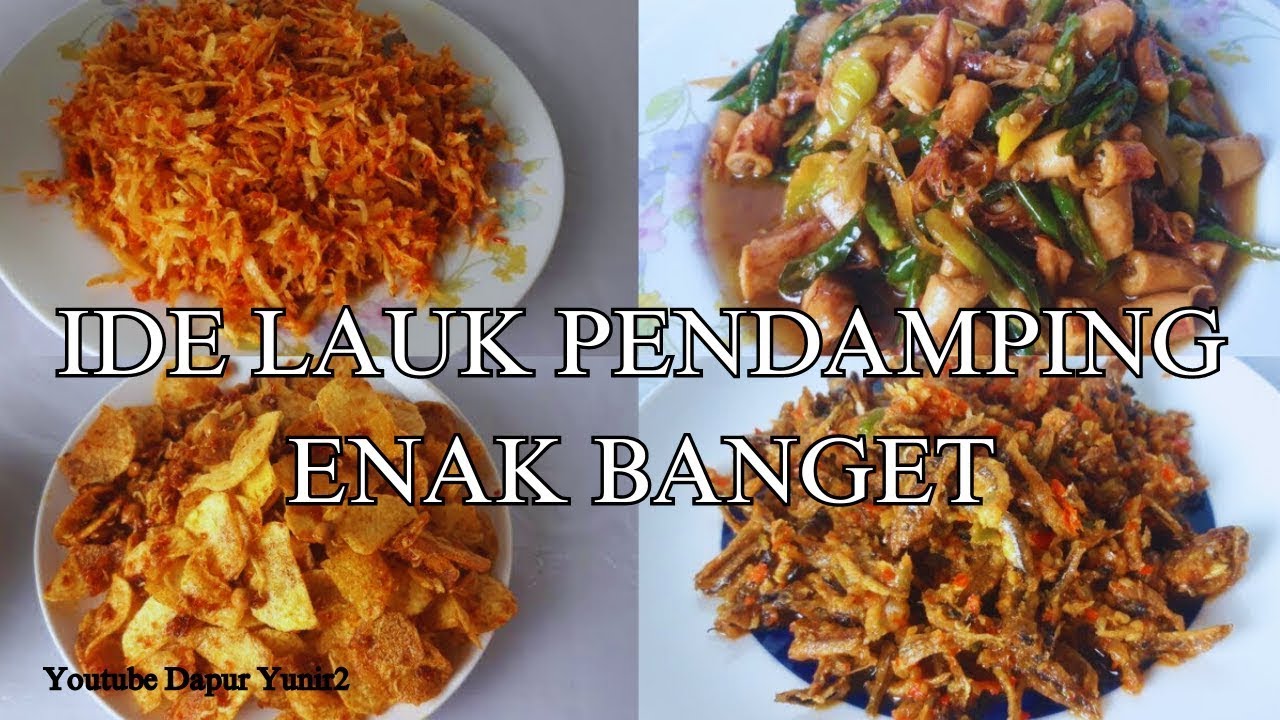 IDE LAUK PENDAMPING YANG ENAK BANGET MASAKAN RUMAHAN SIMPEL SEDERHANA ...