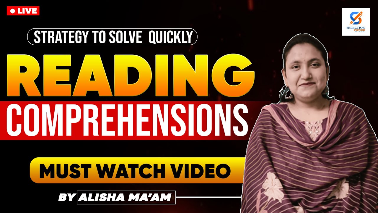 Must Watch "READING COMPREHENSION" Class | Strategy To Solve Quickly RC ...