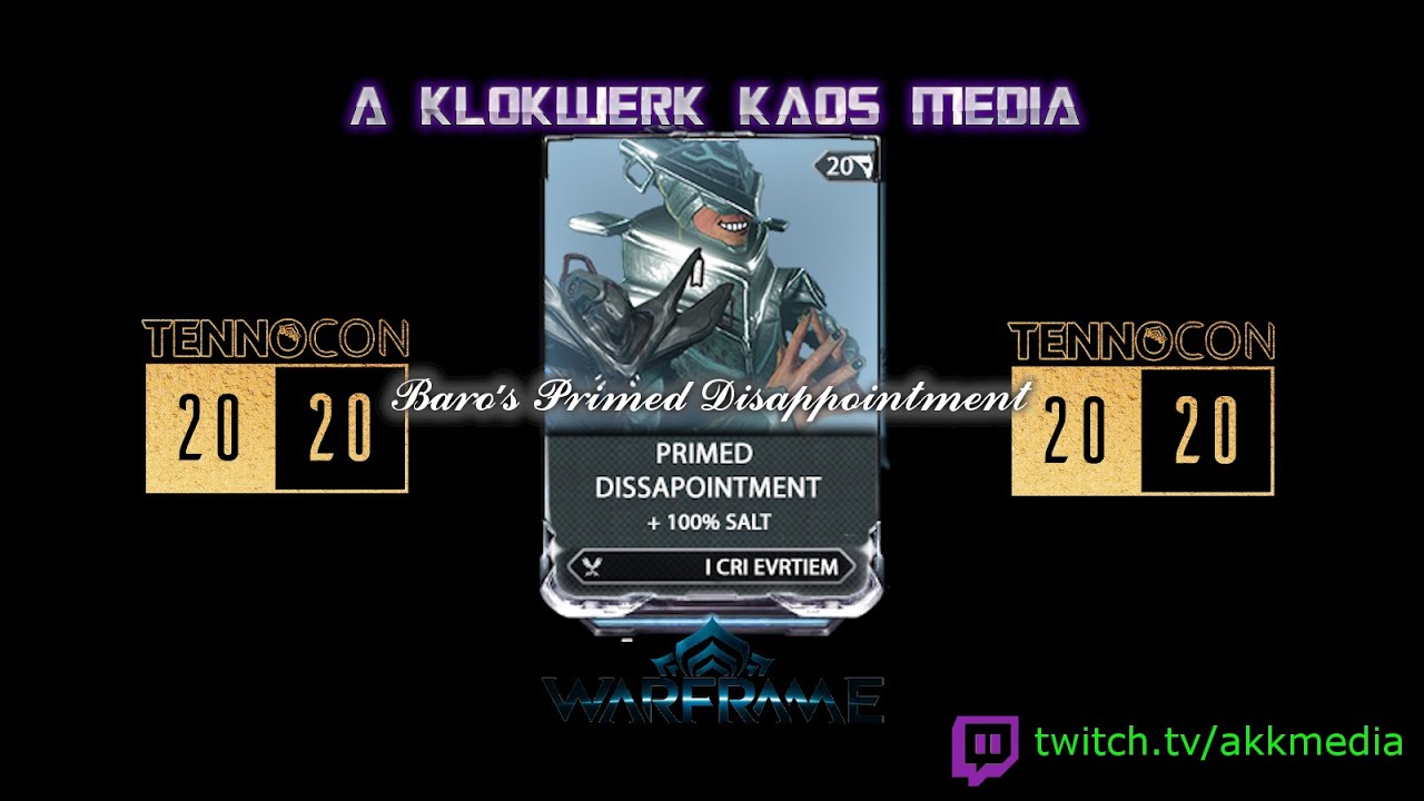 Baro's Primed Disappointment: TennoCon 2020 Edition - YouTube