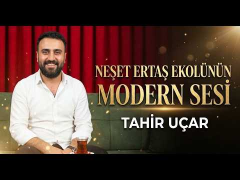 Neşet Ertaş Ekolünün Modern Sesi | Tahir Uçar