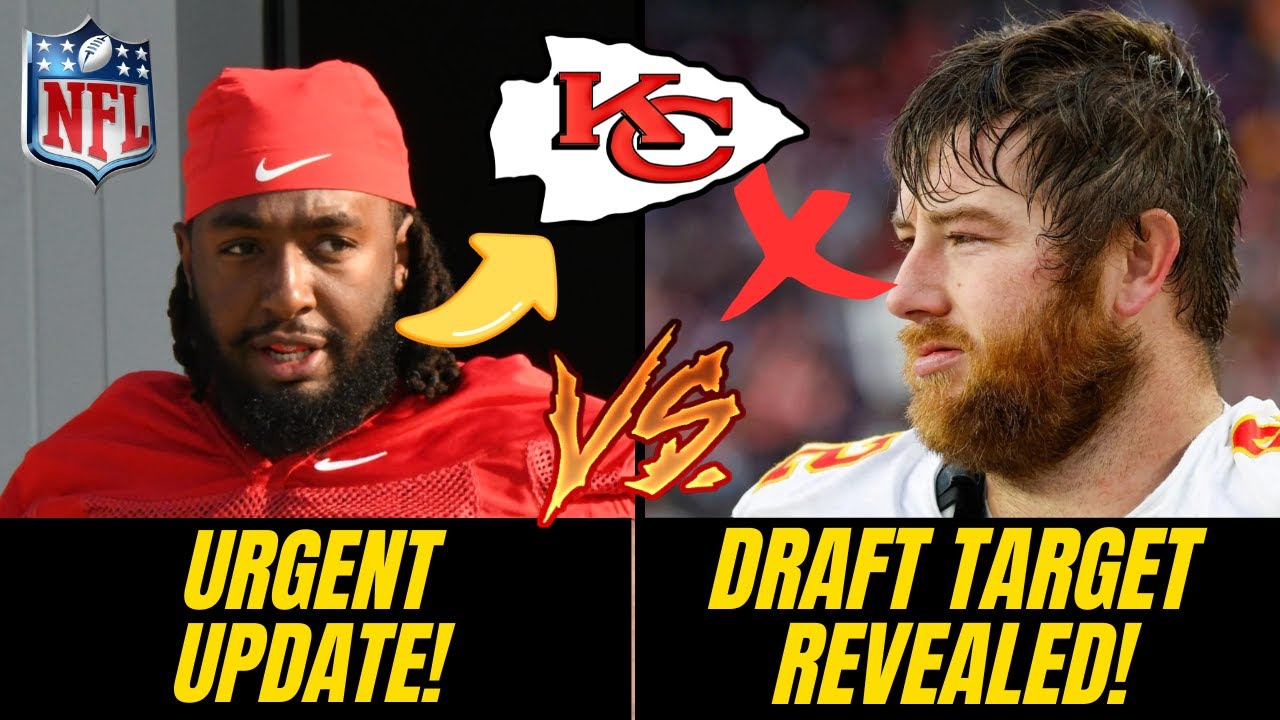 💣⛔ URGENT UPDATE! DRAFT TARGET REVEALED! EXCLUSIVE! CHIEFS NEWS TODAY ...