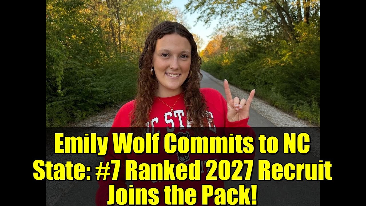 Emily Wolf Commits to NC State: #7 Ranked 2027 Recruit Joins the Pack ...