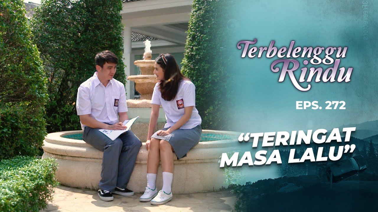 Kenangan Masa Lalu Diandra & Elang Semasa SMA | TERBELENGGU RINDU | EPS ...