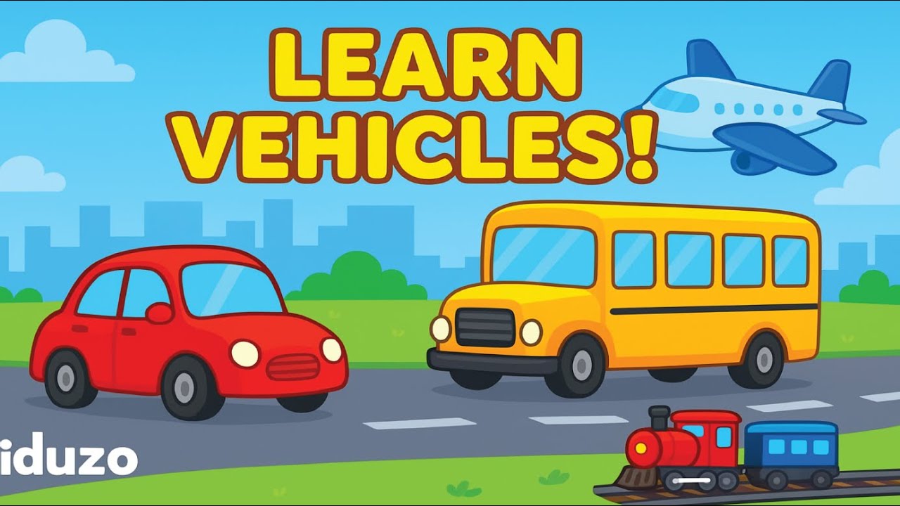 Learn Vehicles Names for Kids Cars, Bus, Train & More – Kiduzo - YouTube