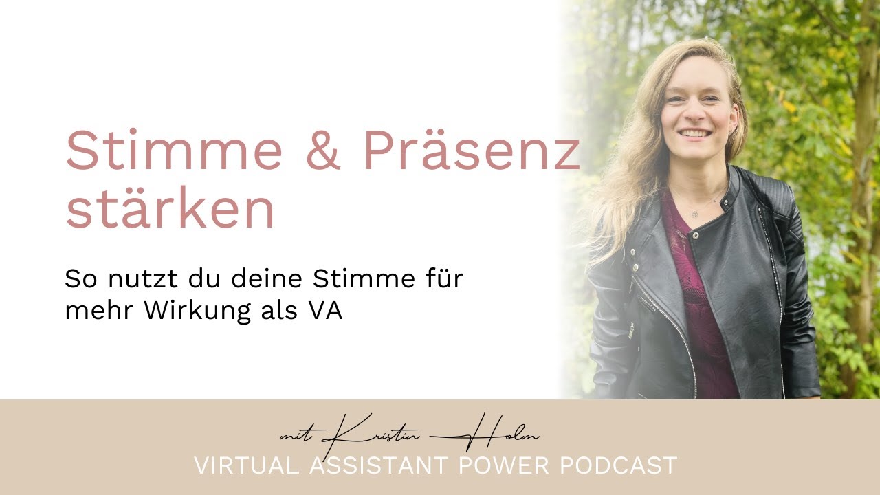 Stimme und Präsenz als VA stärken: So nutzt du deine Stimme für mehr ...