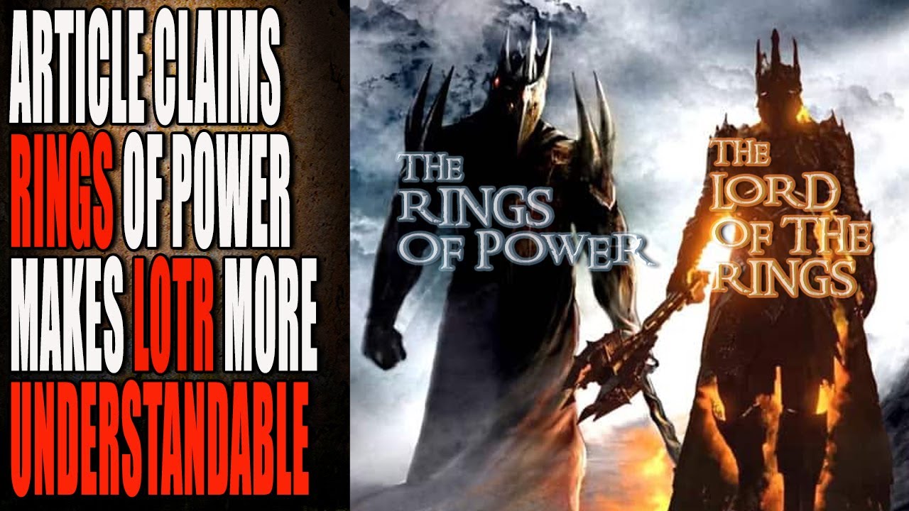 THEY SAID THE QUIET PART OUT LOUD | ARTICLE SAYS RINGS OF POWER MAKES THE LOTR FILMS BETTER ...