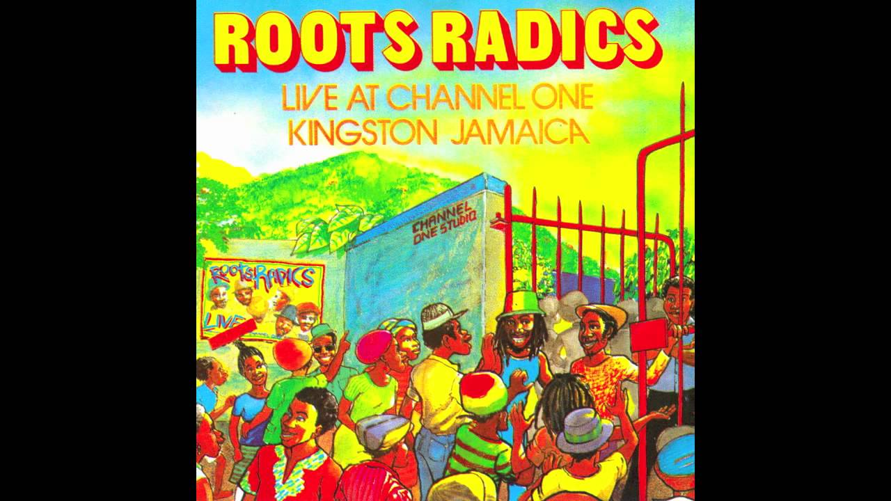 Roots Radics - Dedication to Barnabas - YouTube