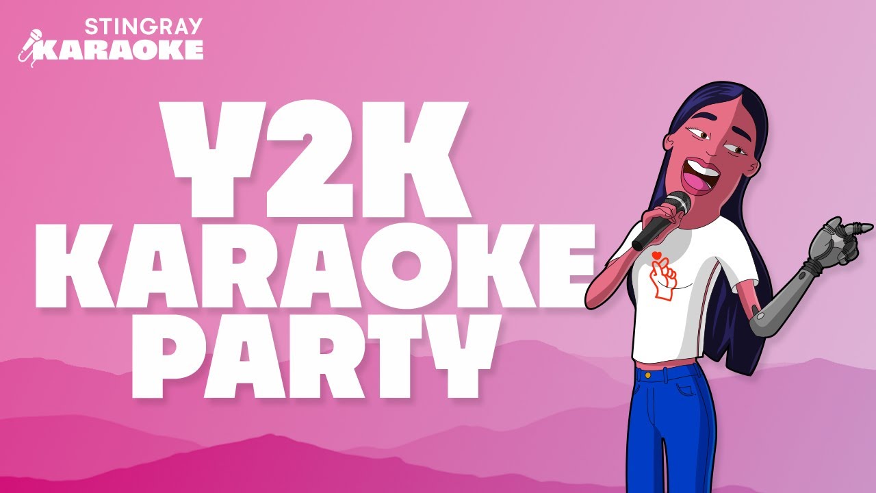 Y2K: BEST OF 2000s KARAOKE WITH LYRICS - YouTube