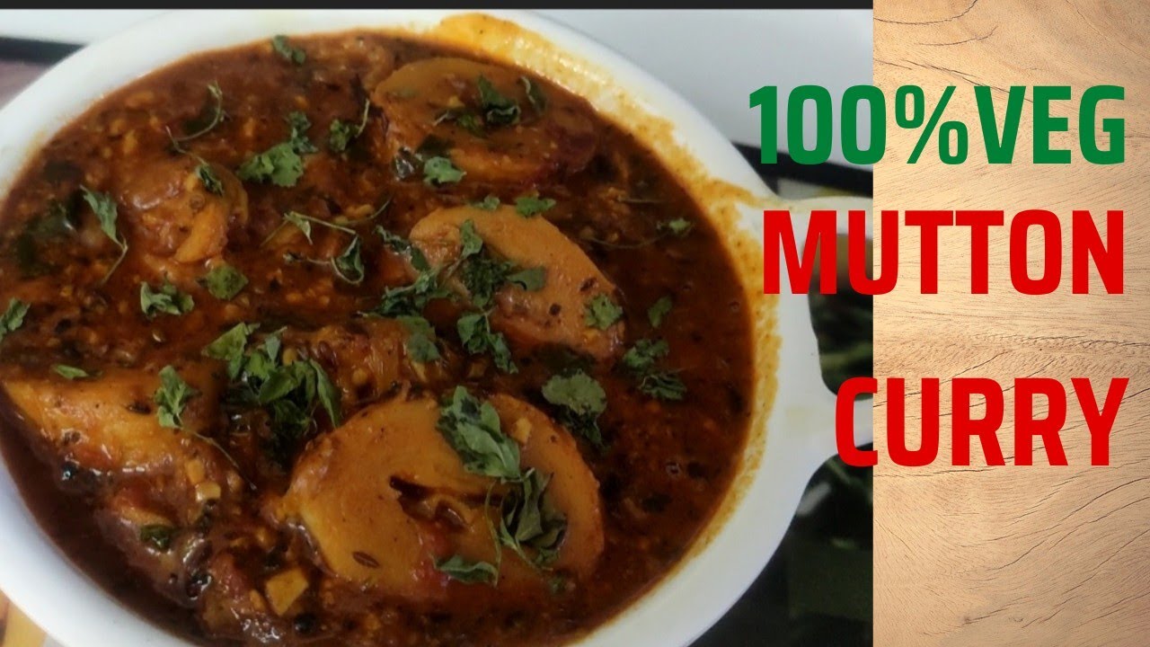100%वेज मटन करी।Pure Vegetarian Mutton Curry Recipe। - YouTube