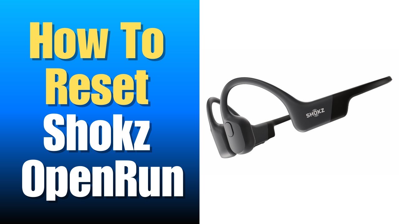 How To Reset Shokz OpenRun - YouTube