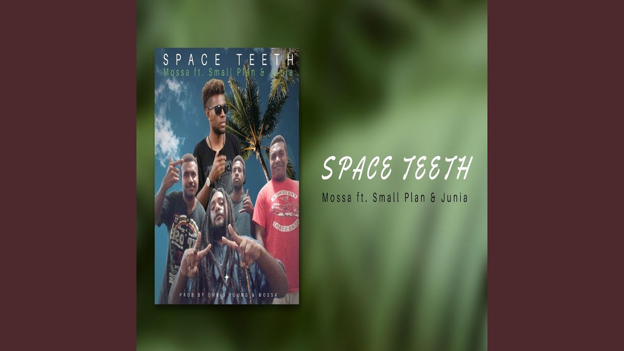 Space Teeth (feat. Small Plan & Junia) - YouTube Music