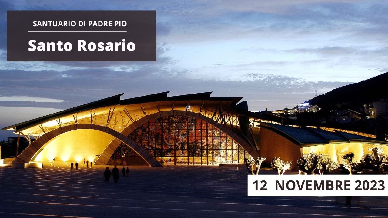 Santo Rosario - 12 novembre 2023 (fr. Giuseppe Perrone) - YouTube