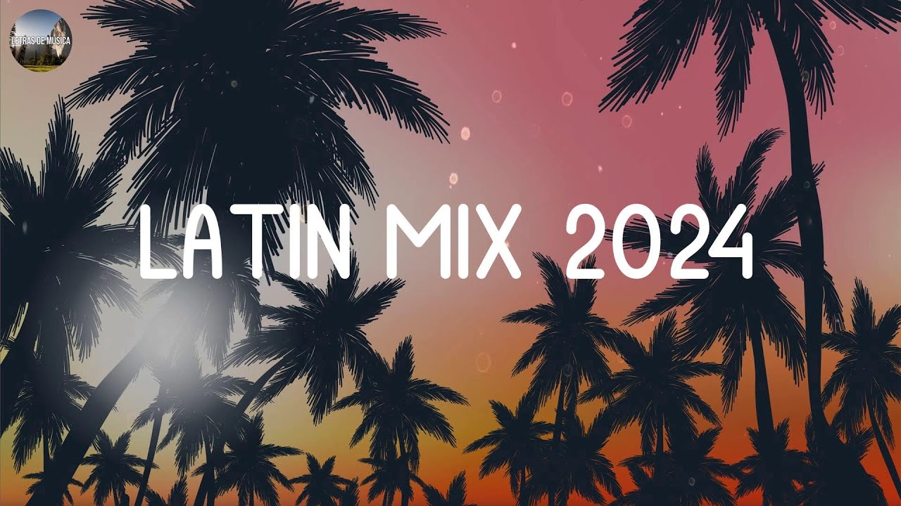 REGGAETON MIX 2024 ☘️ LATIN MIX 2024 🍂 LO MAS NUEVO MIX CANCIONES ...