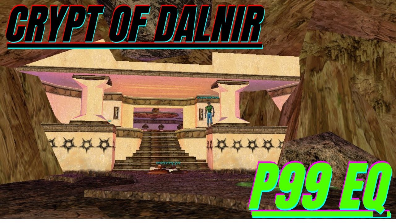 DUNGEON CRAWLING THE CRYPT OF DALNIR / Everquest P99 (Project 1999 ...