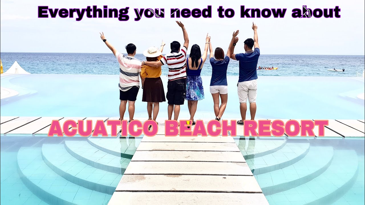 ACUATICO BEACH RESORT VLOG 2018 | LAIYA, BATANGAS | PHILIPPINES - YouTube