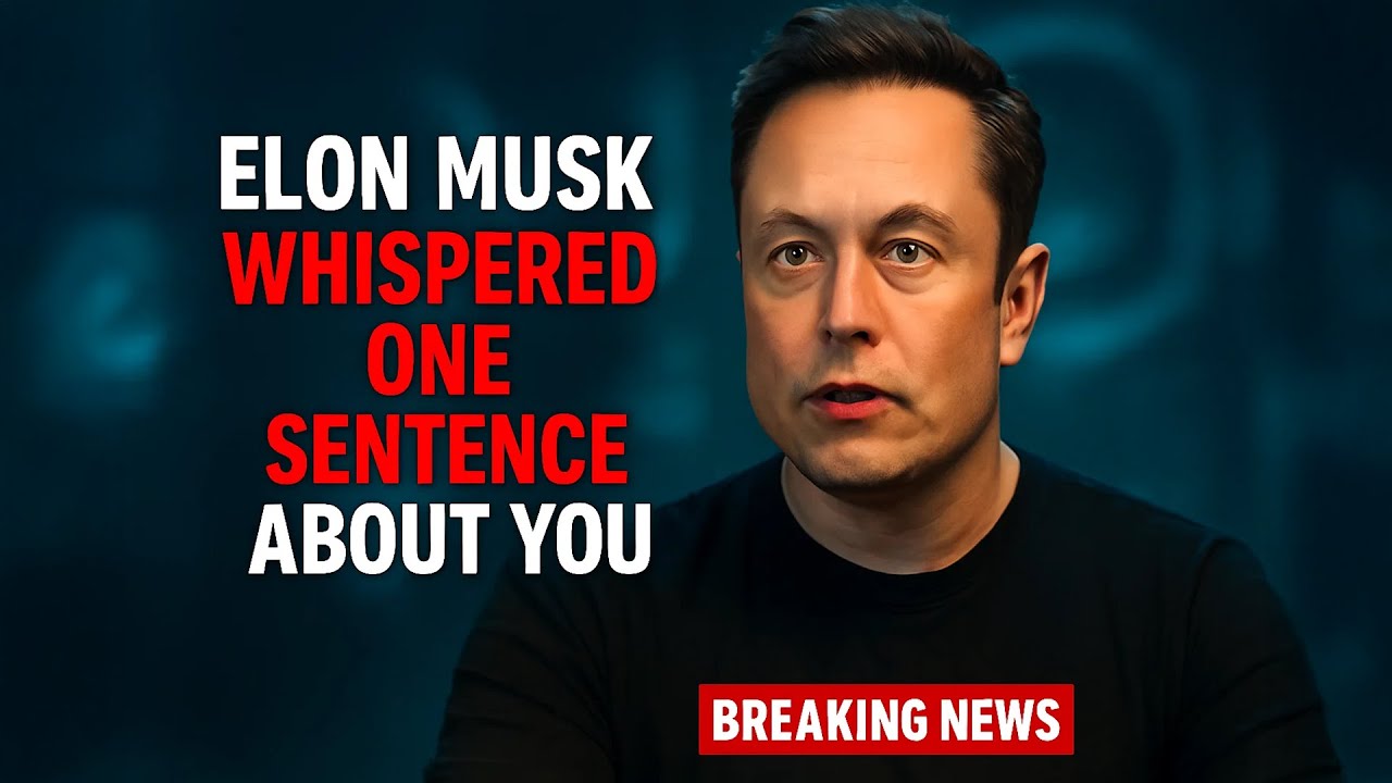 Elon Musk Whispered One Sentence About You, And It Cost Them Everything ...