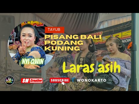 TAYUB RUMAH BAPAK WAGIMIN WONOKARTO ||PISANG BALI - PODANG KUNING || LARAS ASIH || MARAVIO AUDIO ...