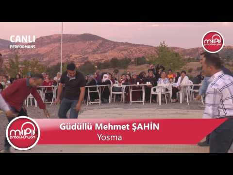 Güdüllü Mehmet ŞAHİN - Yosma - Ölem Ben 2016 | Mp Prodüksiyon