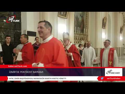 İzmir’de Pentikost Bayramı | 08.06.2022