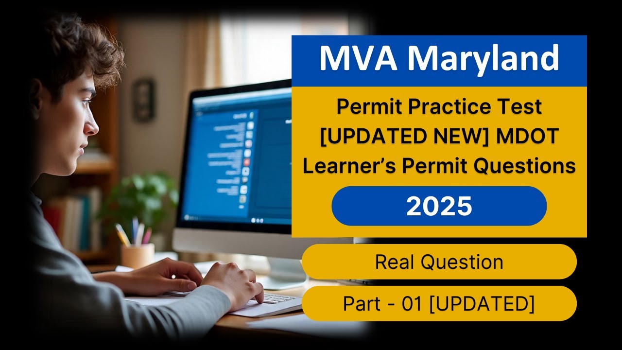 MVA Maryland Permit Practice Test 2025 [UPDATED NEW] MDOT Learner’s ...