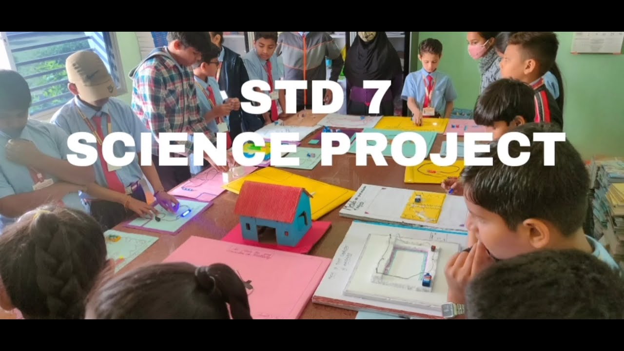 STD 7 SCIENCE PROJECT - YouTube