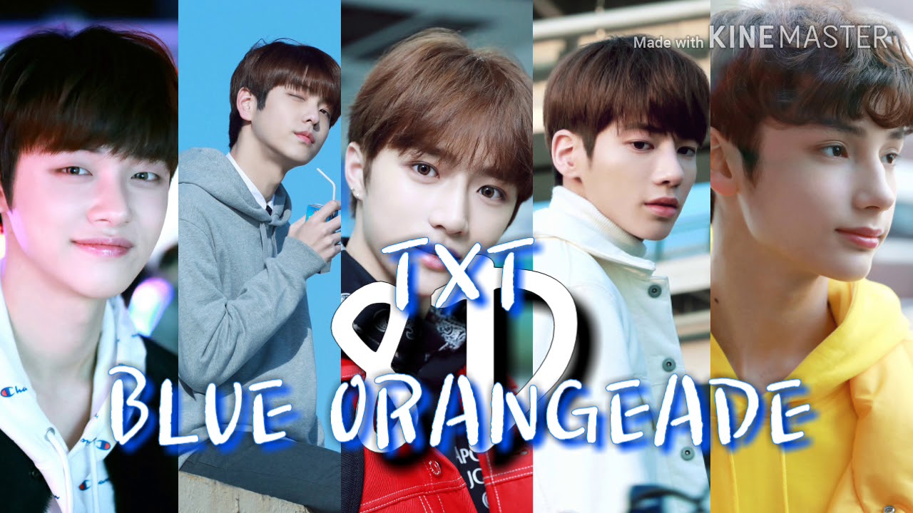 [8D] TXT (투무로우바이투게더) - BLUE ORANGEADE - YouTube