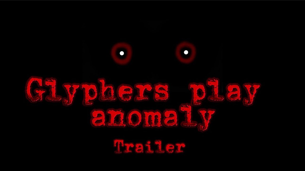 Glyphers play anomaly (trailer) - YouTube