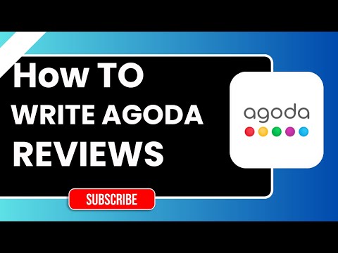 How to Write Agoda Reviews | Step-by-Step Guide 2026