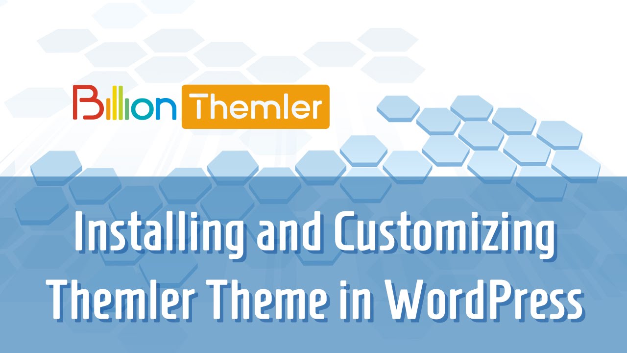 How to install and customize a Themler theme in Wordpress? - YouTube