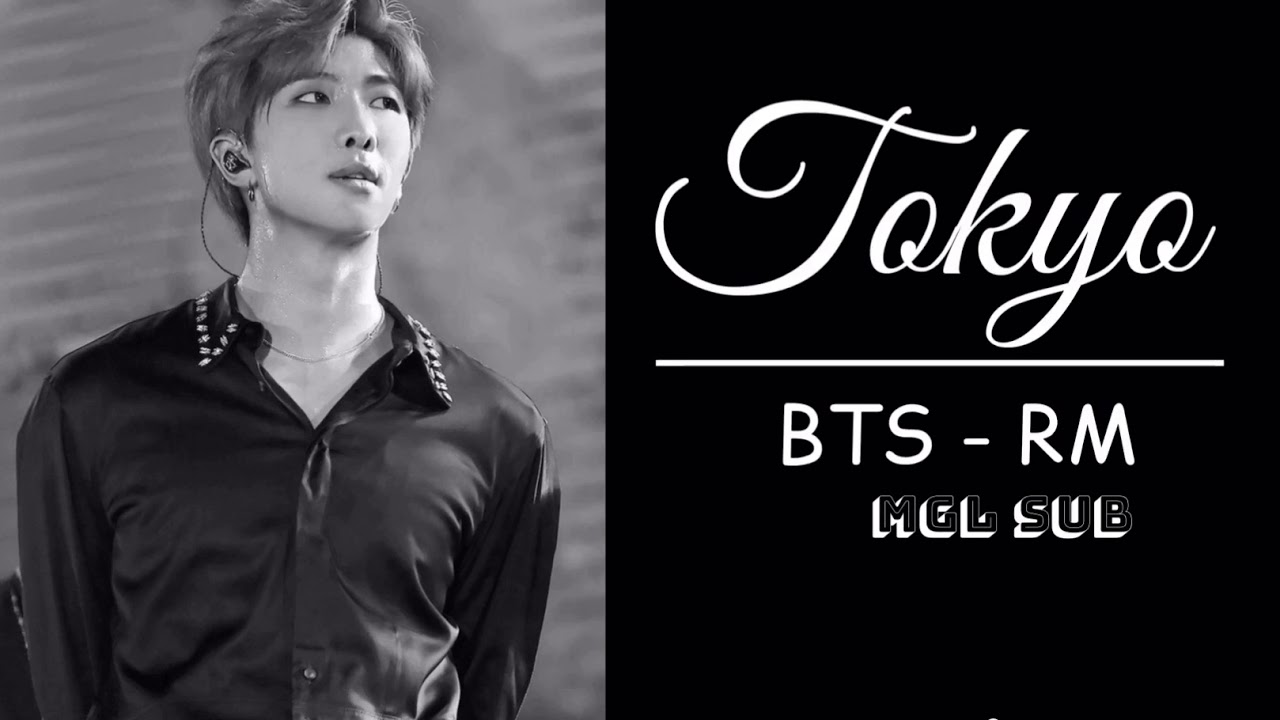 [MGL SUB] RM- “Tokyo” from MONO album - YouTube