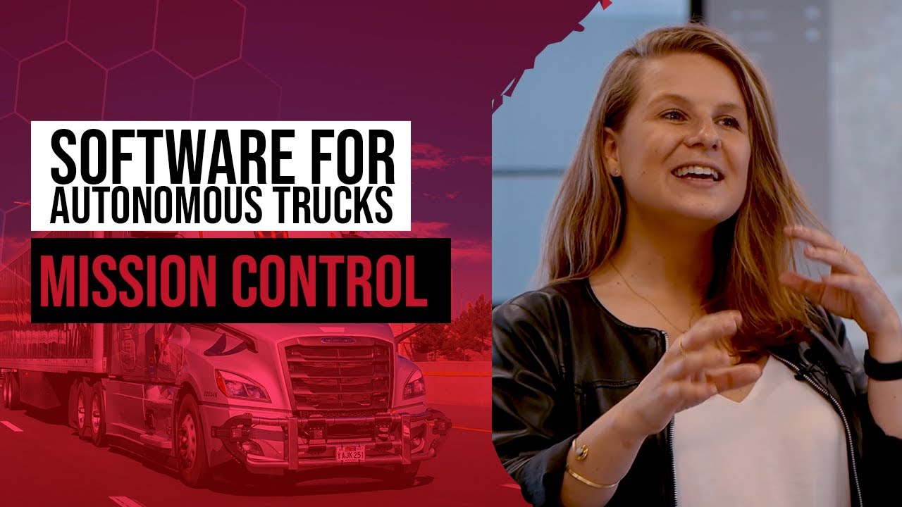 Software for Autonomous Trucks: Mission Control - YouTube