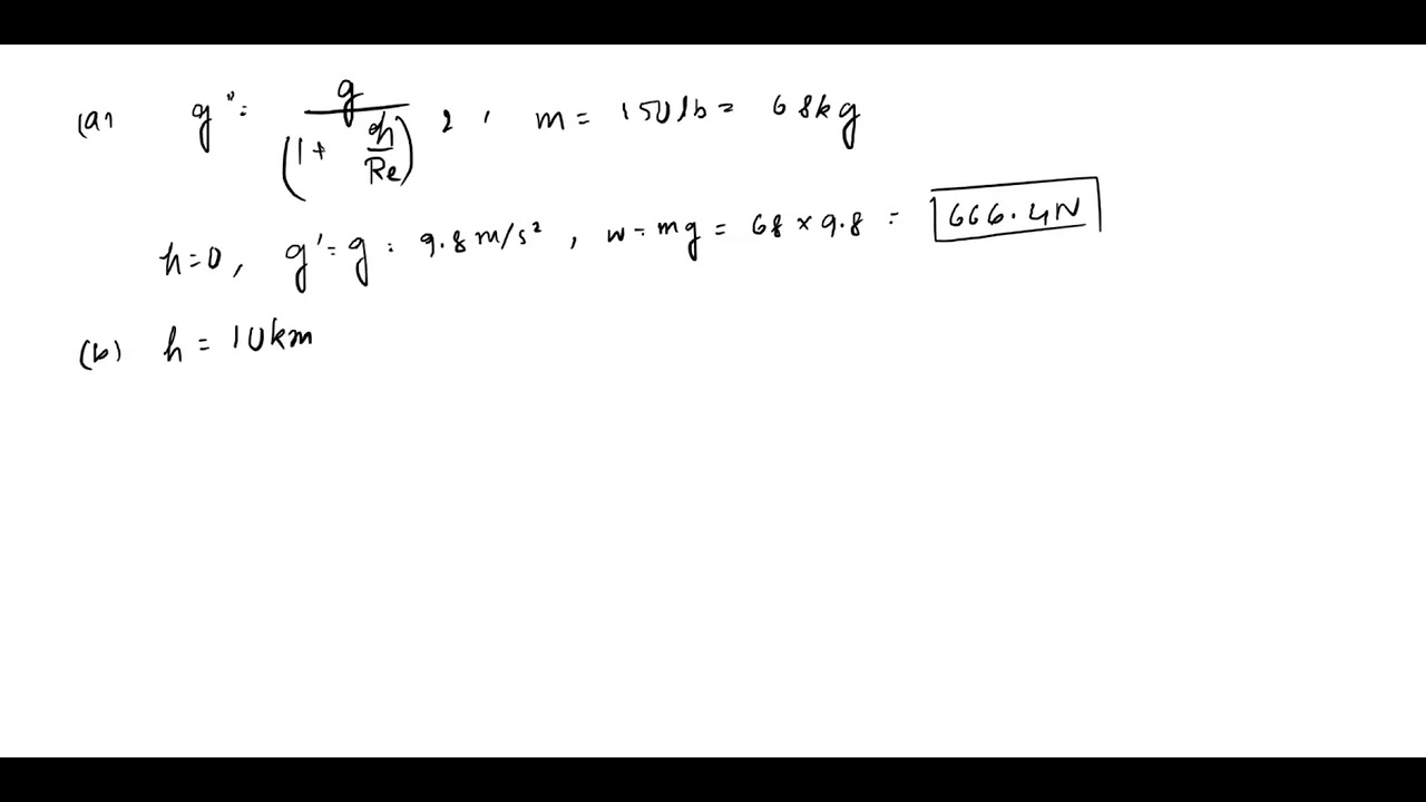Explain how the acceleration due to gravity will change with the ...