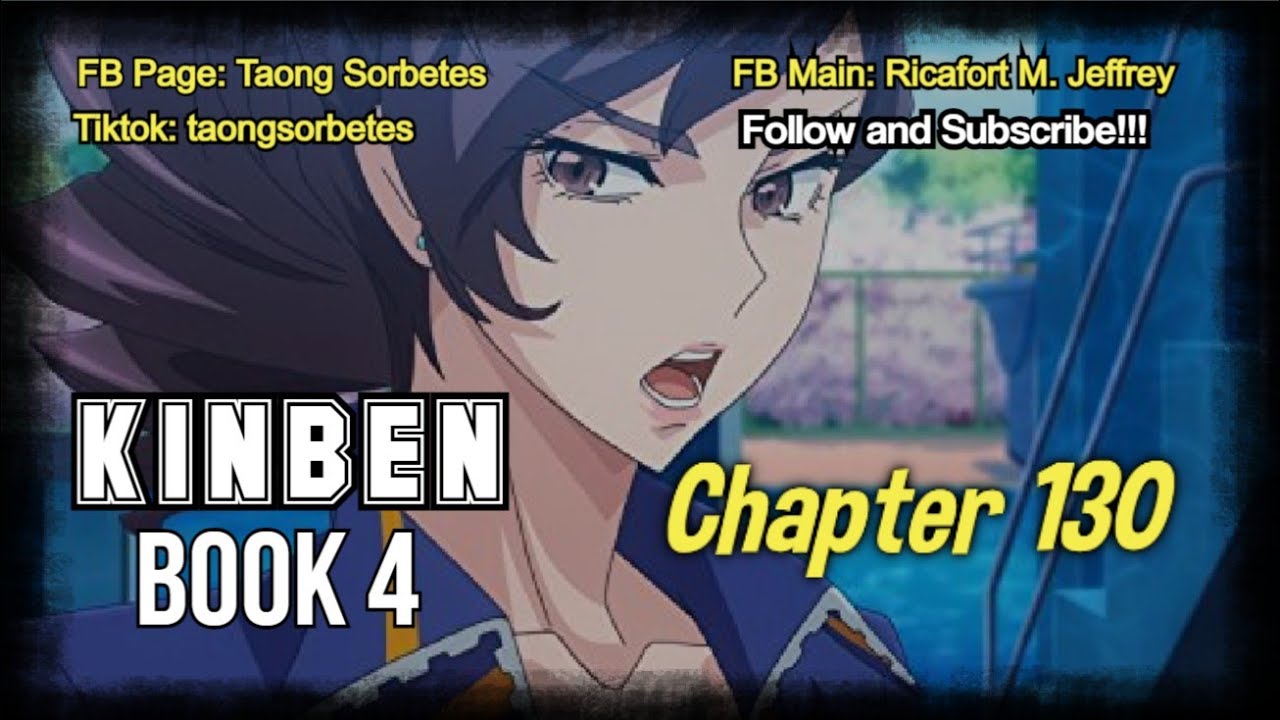 KINBEN BOOK 4 | CHAPTER 130 - YouTube
