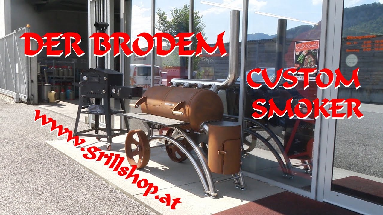 Vorstellung - BRODEM Z4 CUSTOM SMOKER - GRILLSHOP.AT - YouTube
