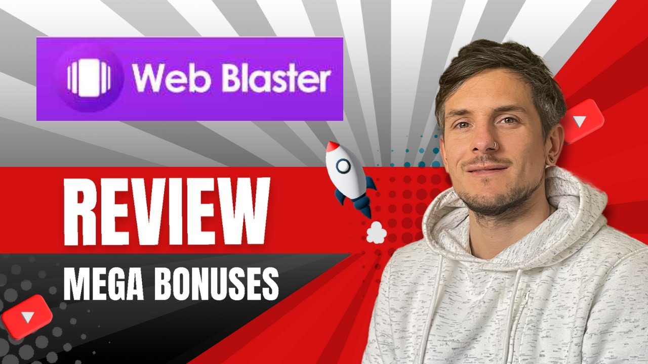 WEB BLASTER Review + 4 Bonuses To Make It Work FASTER! - YouTube