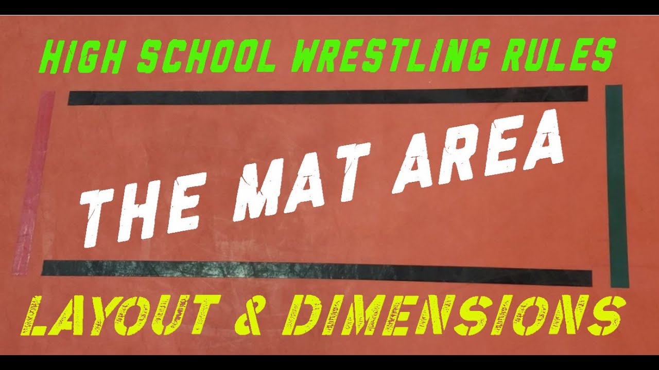 High School Wrestling Rules #26: The Mat Area - YouTube