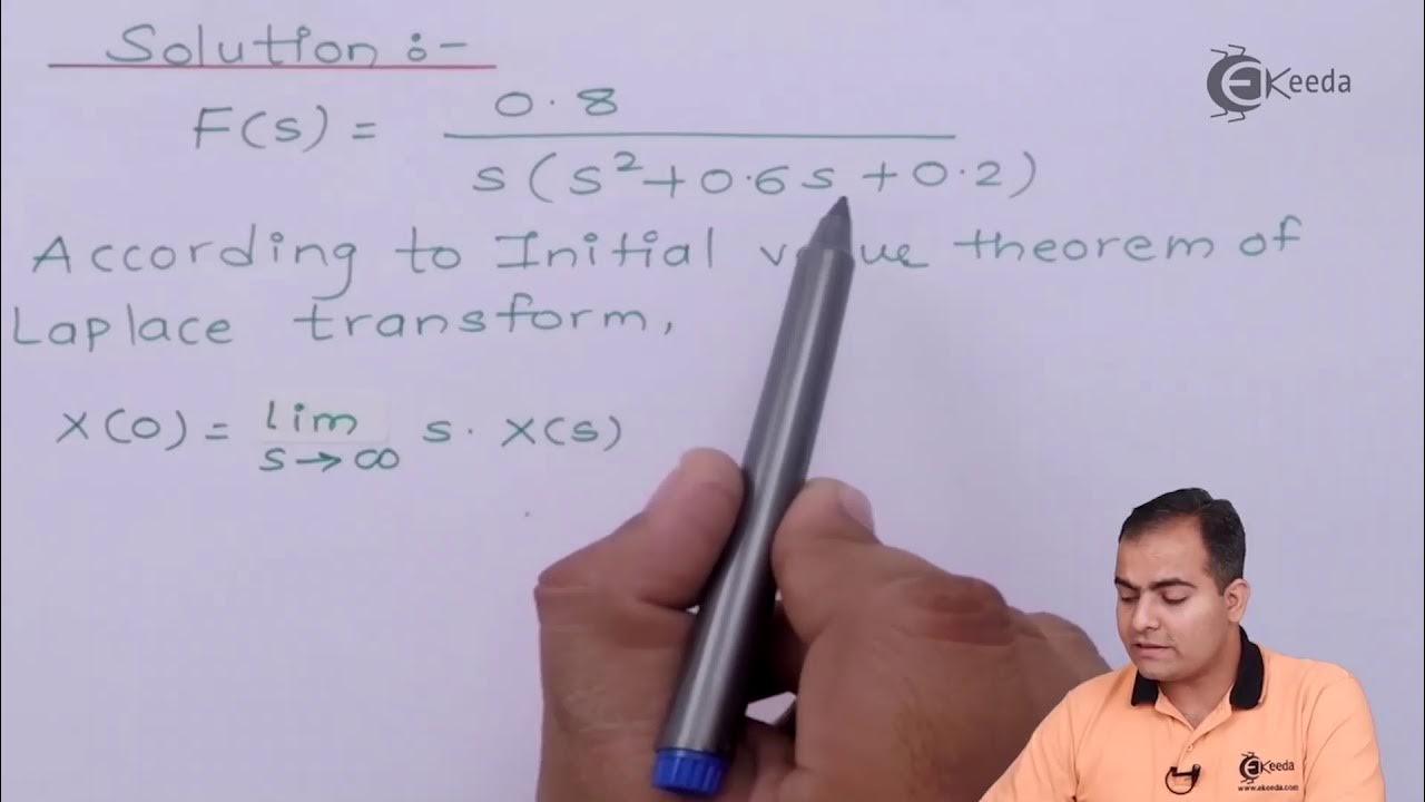 Initial Value And Final Value Theorem of Laplace Transform | Signals and Systems Problem 01 ...