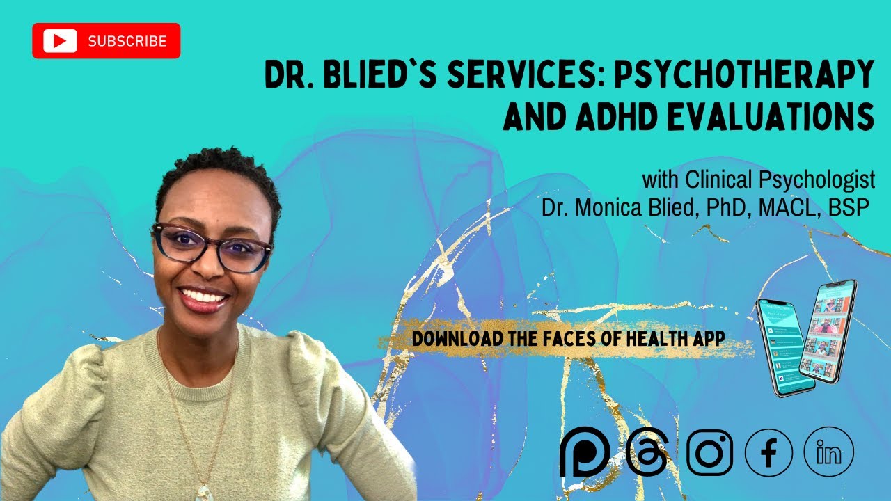Dr. Blied's services: Psychotherapy and ADHD Evaluations - YouTube