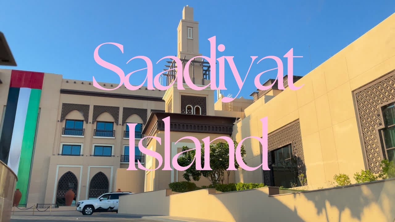 Saadiyat Island: UAE’s Hidden Paradise You’ve Never Heard Of - YouTube