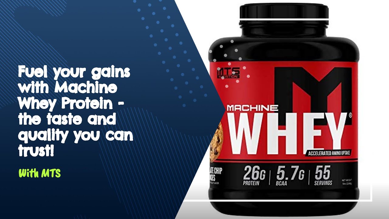 Fuel your gains with MTS Machine Whey Protein - the taste and quality ...
