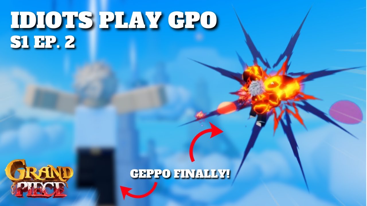 FINALLY I got GEPPO + MAGU ULTIMATE! [GPO S1 Ep. 2] - YouTube