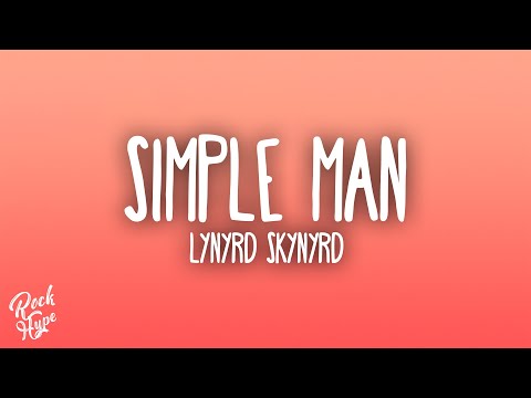 Lynyrd Skynyrd - Simple Man