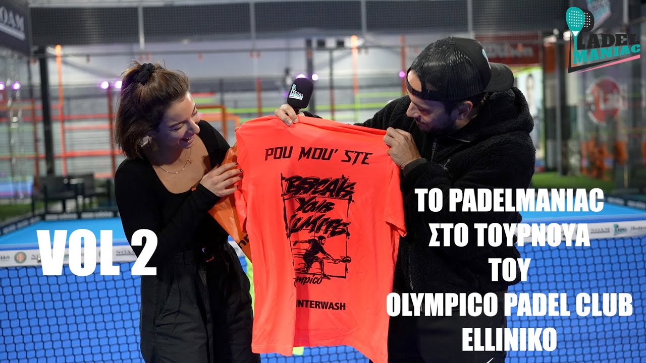 To Padelmaniac στο τουρνουα του OLYMPICO PADEL CLUB _vol 2 - Elliniko ...