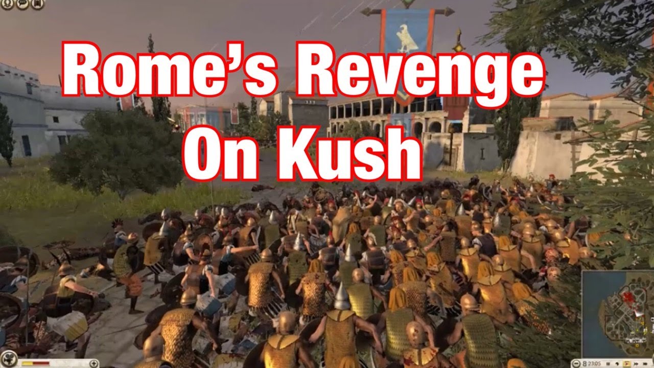 Rome's Revenge on Kush - YouTube