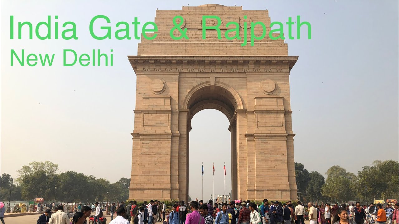 New Delhi : India Gate & Rajpath - YouTube